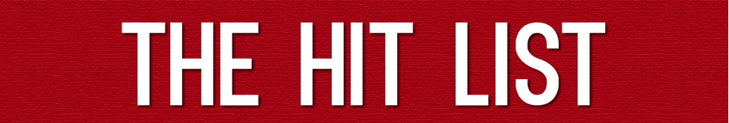 THE HIT LIST - The Tracking Board